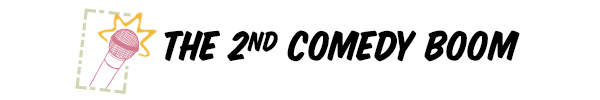 The Second Comedy Boom